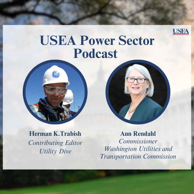 USEA Power Sector Podcast Episode 64: Washington UTC Commissioner Ann ...