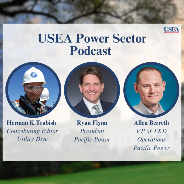 USEA Power Sector Podcast Episode 60: Pacific Power President Ryan ...