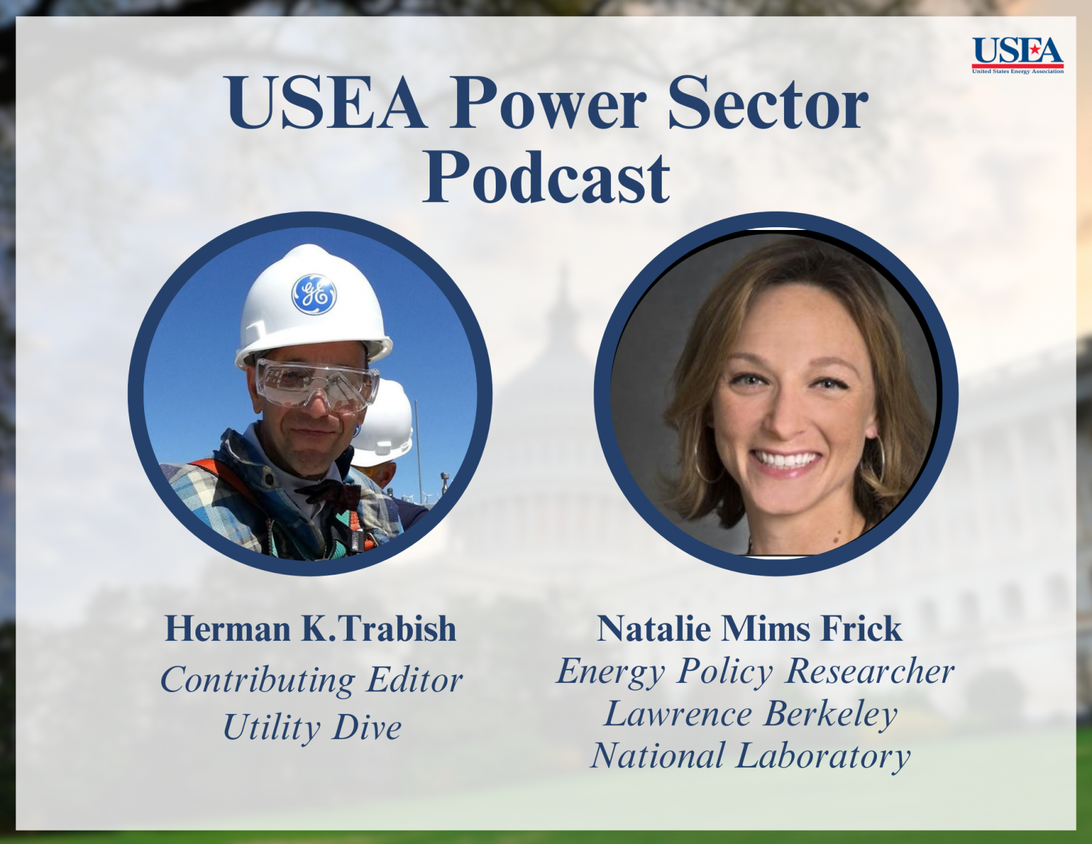 USEA Power Sector Podcast Episode 26: Berkeley Lab Energy Policy ...