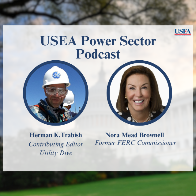 USEA Power Sector Podcast Episode 31: Former FERC Commissioner Nora ...