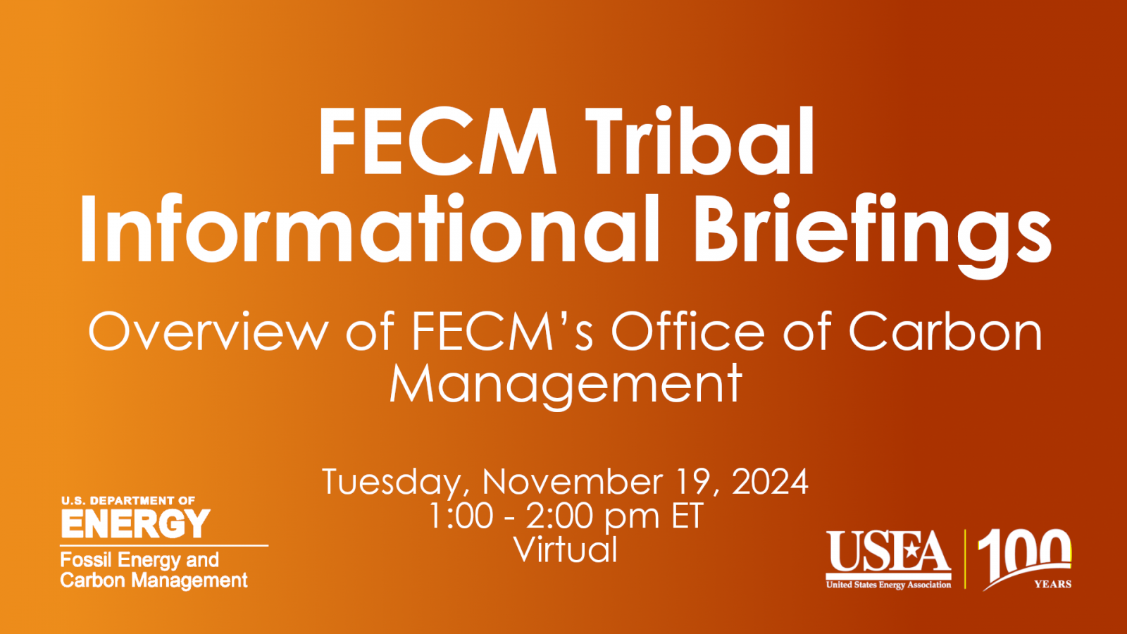 FECM Tribal Informational Briefings #2: Overview of FECM’s Office of ...