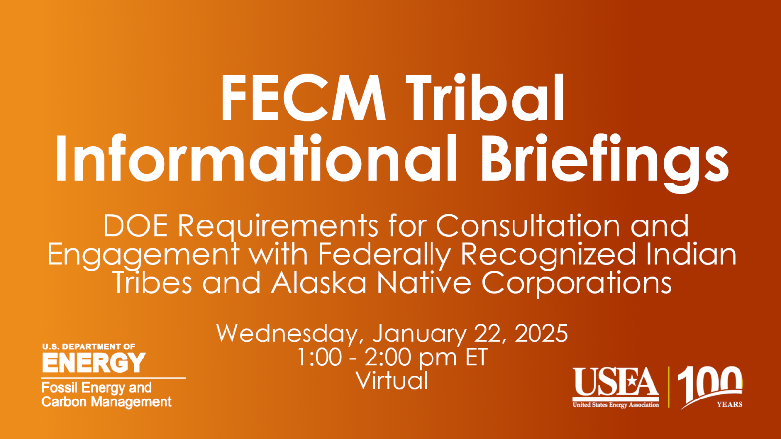 POSTPONED: FECM Tribal Informational Briefing #5: DOE Requirements for ...