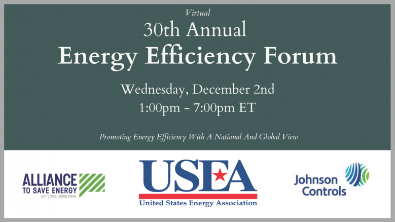 30th Annual Energy Efficiency Forum | USEA | United States Energy ...